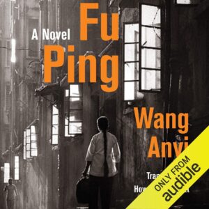 fu ping: a novel