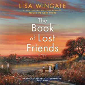 the book of lost friends: a novel