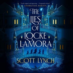 the lies of locke lamora: gentleman bastard, book 1