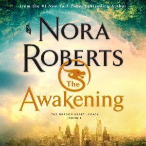 the awakening: the dragon heart legacy, book 1