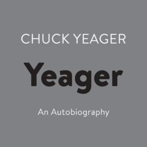 yeager: an autobiography