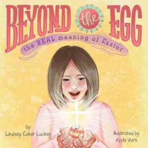 beyond the egg: the real meaning of easter