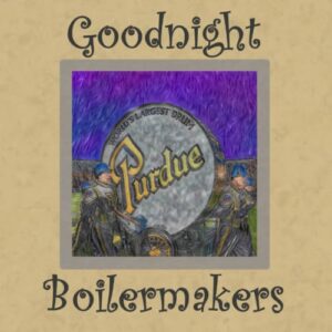 goodnight boilermakers: purdue bedtime story