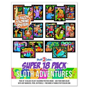 stuff2color super pack of 18 fuzzy velvet coloring posters (sloth adventures) - arts & crafts for girls and boys - great for after school, travel, planes, group activities, and coloring with friends