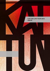 kat-tun live tour 2019 ignite (dvd regular edition)