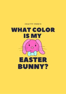 what color is my easter bunny? (early childhood basics book 1)