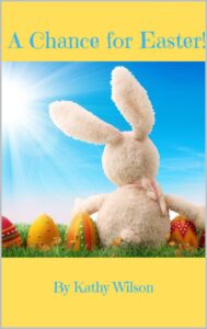 a chance for easter (the adventures of chance and ginger! book 2)