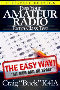 pass your amateur radio extra class test - the easy way (easywayhambooks)