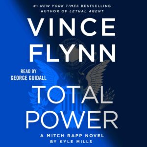 total power: a mitch rapp novel, book 19