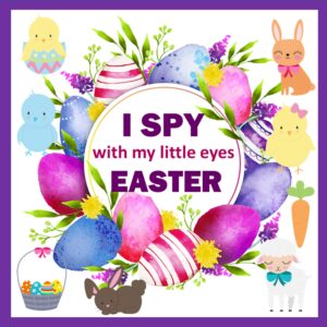 i spy with my little eye easter: a fun guessing game book for 2-5 year old | an interactive picture book for little kids, toddles & preschool kids (easter activity book)