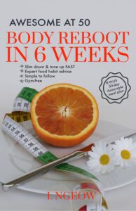 awesome at 50: body reboot in 6 weeks: quick & easy workout plan plus 30-day asian-style meal plan (easy home fitness)