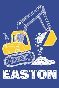 easton: excavator name construction easton, lined journal notebook, 100 pages, 6x9, soft cover, matte finish, back to school, preschool, kindergarten, kids, boys