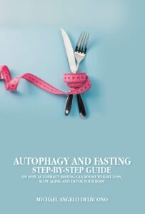 autophagy and fasting step-by-step guide