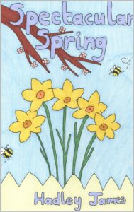 spectacular spring (poems for primary school book 7)