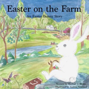 easter on the farm: an easter bunny story