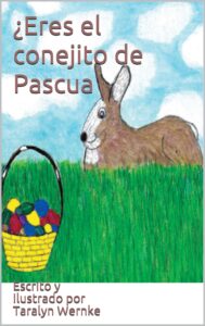 ¿eres el conejito de pascua (spanish edition)