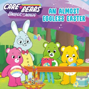 an almost eggless easter (care bears: unlock the magic)