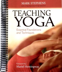 teaching yoga: essential foundations and techniques