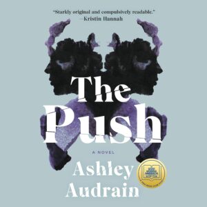 the push: a gma book club pick (a novel)