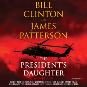 the president's daughter: a thriller