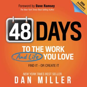 48 days to the work and life you love