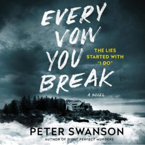 every vow you break: a novel