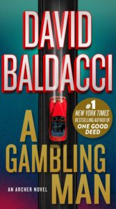 a gambling man (an archer novel book 2)