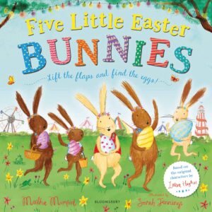 five little easter bunnies: a lift-the-flap adventure (the bunny adventures)