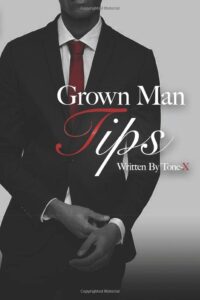 grown man tips