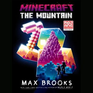 minecraft: the mountain: an official minecraft novel