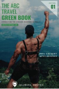 abc travel greenbook: connecting the african diaspora globally