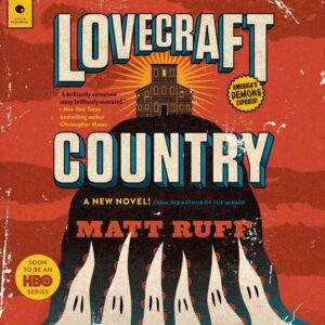 lovecraft country: a novel