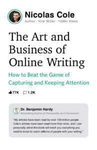 the art and business of online writing: how to beat the game of capturing and keeping attention