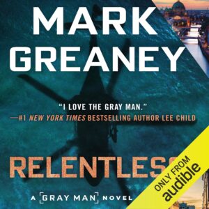 relentless: gray man, book 10