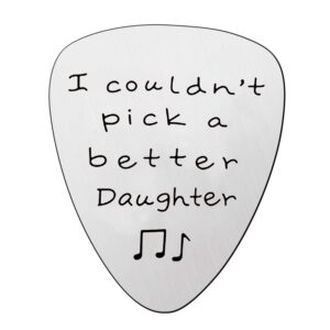 guitar pick i couldn’t pick a better daughter mom grandma aunt birthday christmas gifts women musician guitar player gifts (daughter)