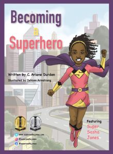 becoming a superhero: healthy eating and nutrition choices inspires young picky eating kids superpowers