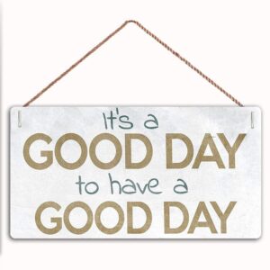 mupianlx it's a good day to have a good day sign home decor wood sign plaque 10" x 5" hanging wall art, decorative funny sign,garden sign(10-qw-14)