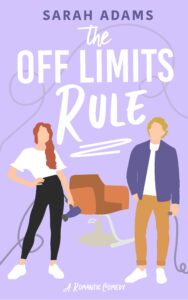 the off limits rule: a romantic comedy (it happened in nashville book 1)