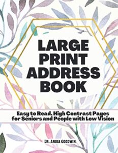 large print address book: easy to read, perfect for seniors and people with low vision