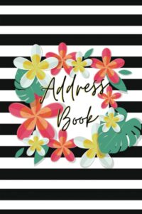 address book: simple 6" x 9" small address and telephone journal and alphabetical tabs, address and birthday book book with tabs for women , address & ... with tabs (address book black floral design )