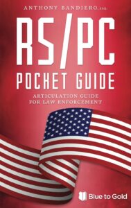 rs/pc pocket guide: articulation guide for law enforcement (search & seizure survival guides)