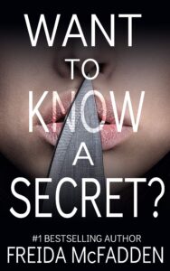 want to know a secret?