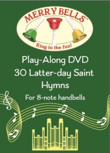 merry bells latter-day saint hymns play-along dvd for handbells