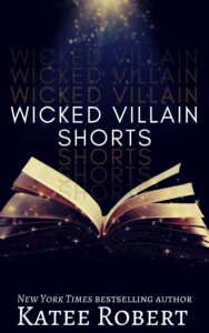 wicked villain shorts (wicked villains book 7)