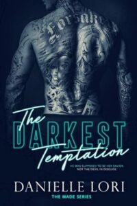 the darkest temptation (made)