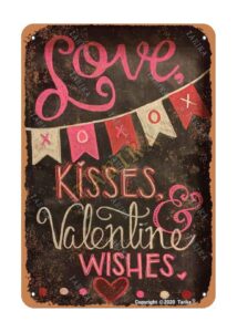 tarika kisses valentine wishes vintage look tin 8x12 inch decoration crafts sign for home kitchen bathroom farm garden garage funny wall decor