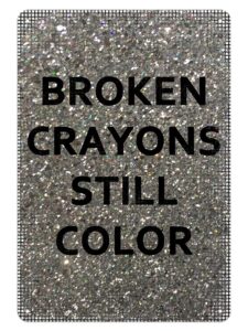 broken crayons still color 20x30 cm tin vintage look decoration art sign for home kitchen bathroom farm garden garage inspirational quotes wall decor