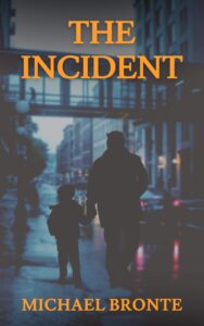 the incident: a novella