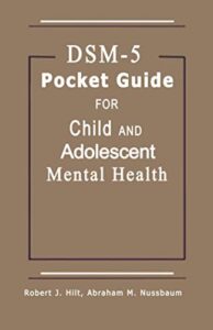 dsm-5 pocket guide for child and adolescent mental health 2015 edition