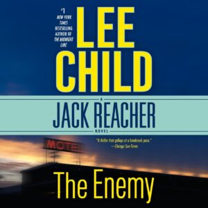 the enemy: a jack reacher novel